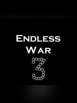 Endless War 3 — Web App Game | Browser Craft