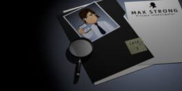 Max Strong: Private Investigator — Web Browser Game | Browser Craft