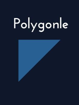 Polygonle — Web App Game | Browser Craft