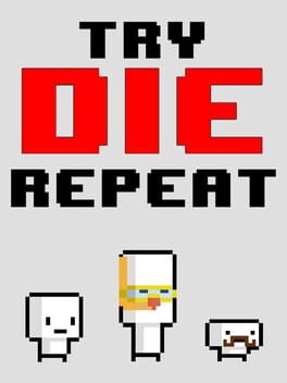 Try. Die. Repeat. — Web App Game | Browser Craft
