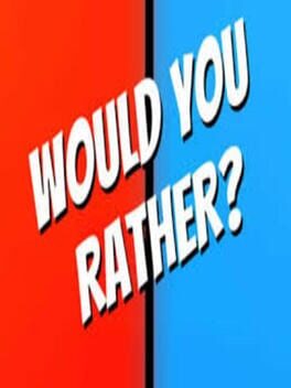 Would You Rather — Web Browser Game | Browser Craft
